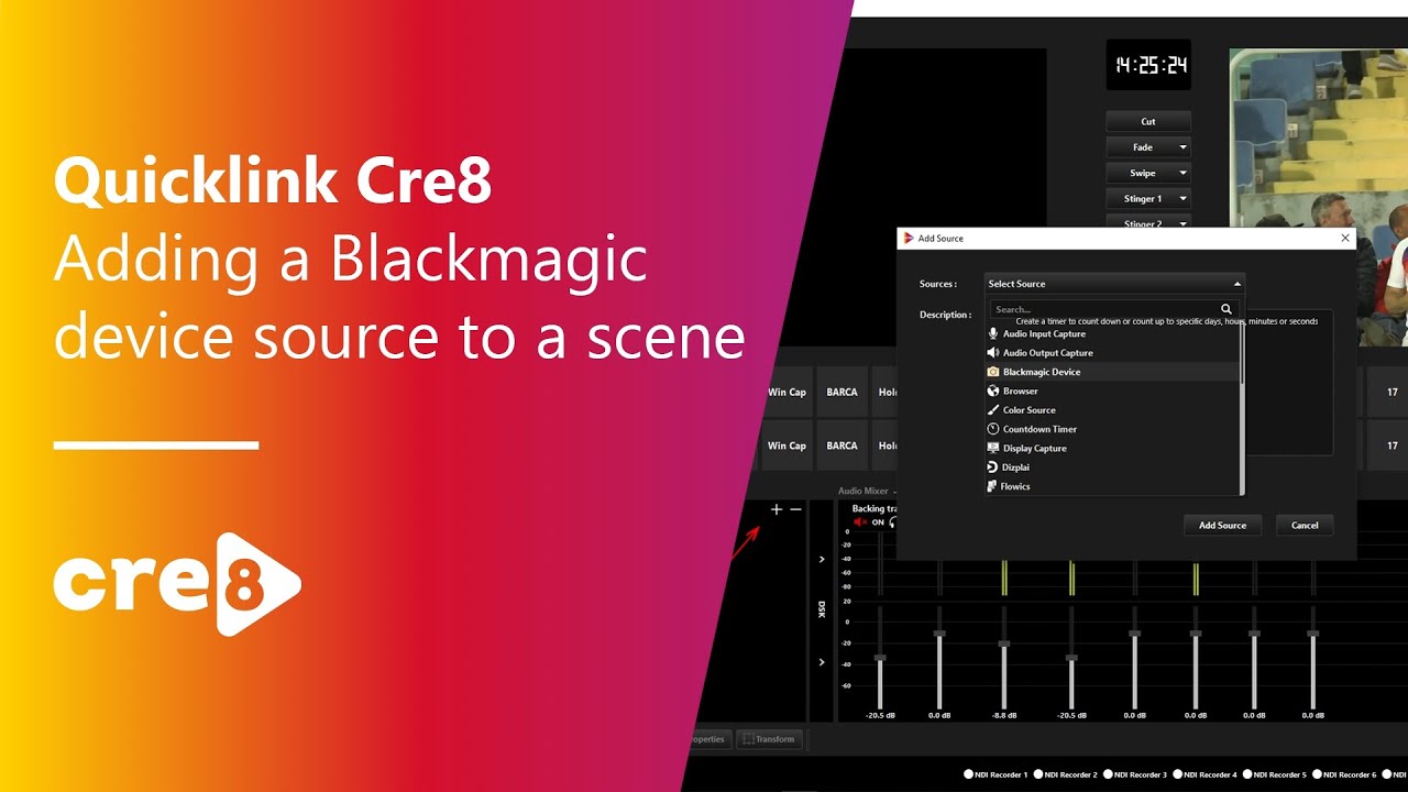 QuickLink StudioPro: Adding a Blackmagic Device source to a scene