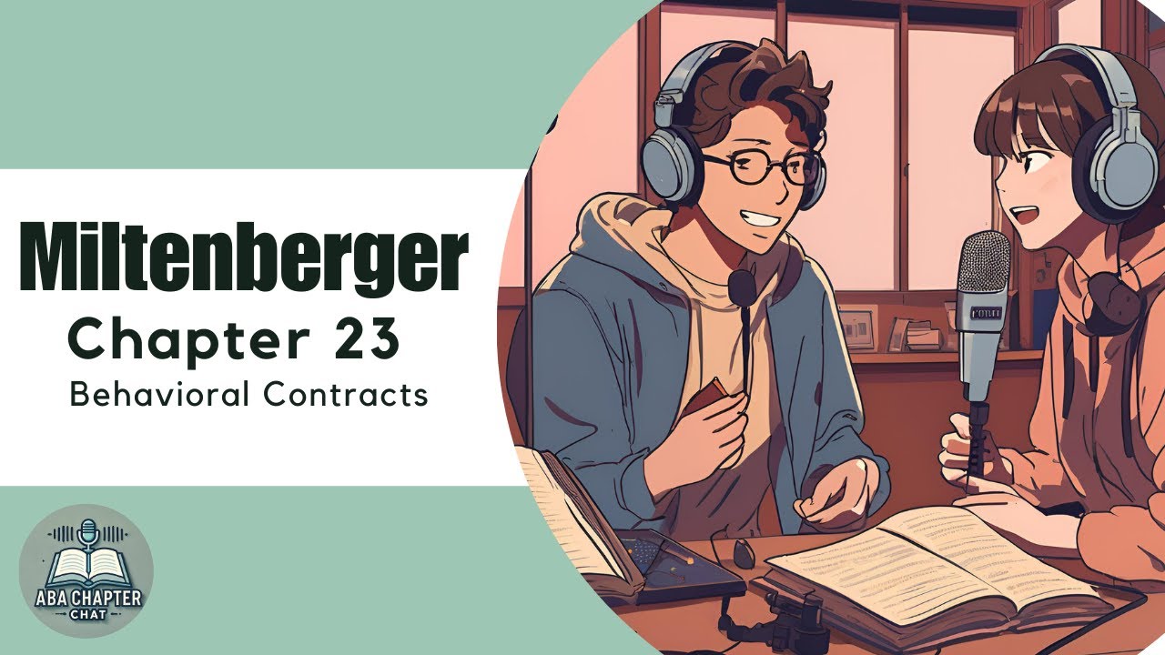 ABA Chapter Chat: Behavioral Contracts | Setting Agreements for Behavior Change
