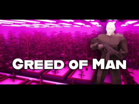 Steam Community :: Greed of Man