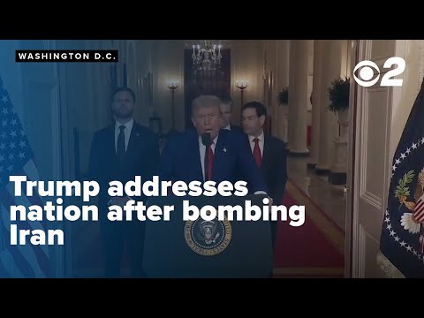 President Trump addresses the Nation after bombing Iranian nuclear sites