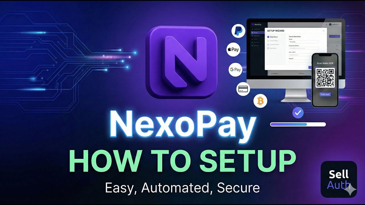 Accept all payment method on SellAuth with NexoPay | Seller Guild | How to setup