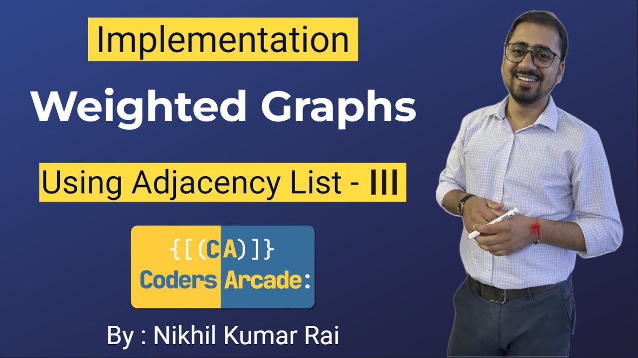Implementation of Graphs using Adjacency List (Map & List) - 3 || Data Structures & Algorithms