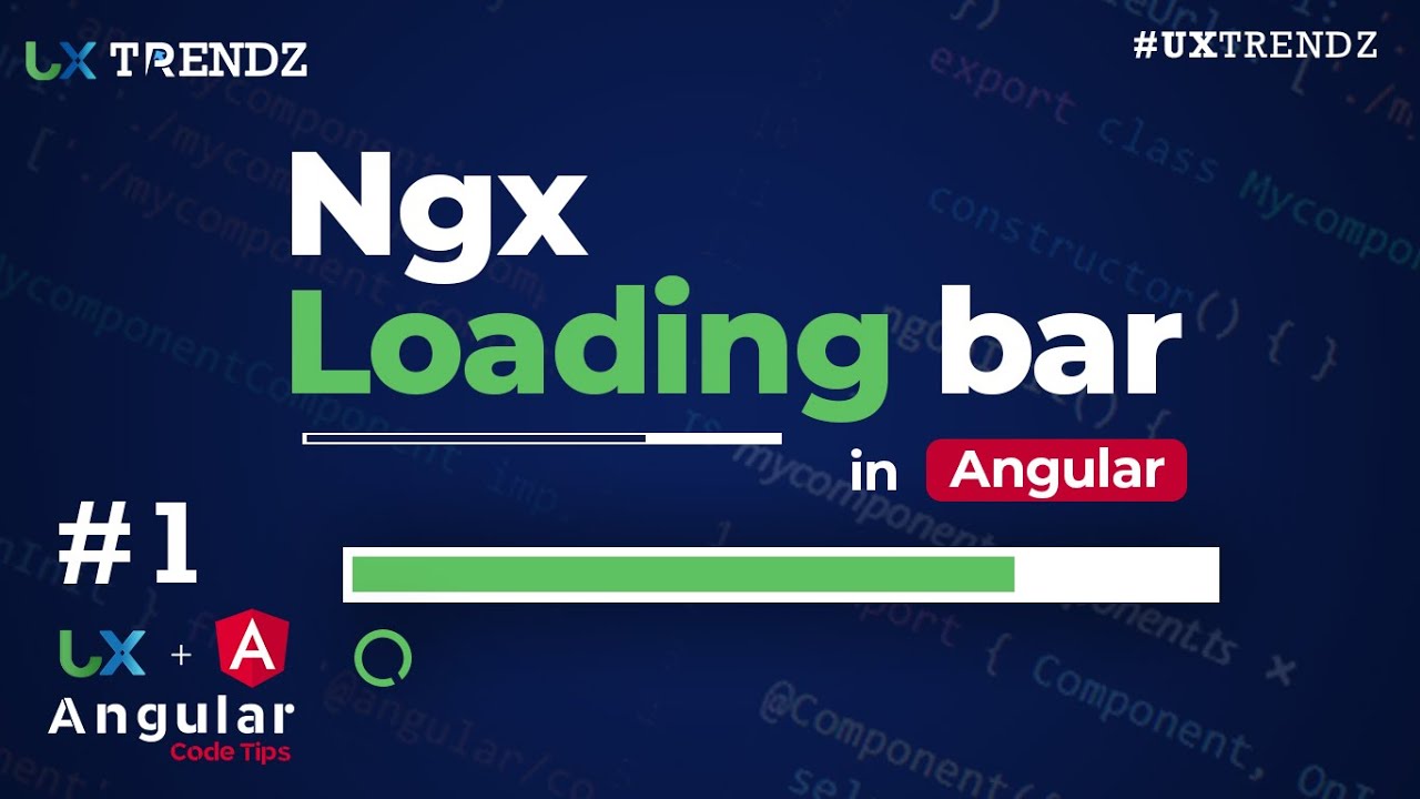 Ngx Loading Bar implement in Angular . | Angular Loading Bar  | Angular Tutorial (2020) [#1]