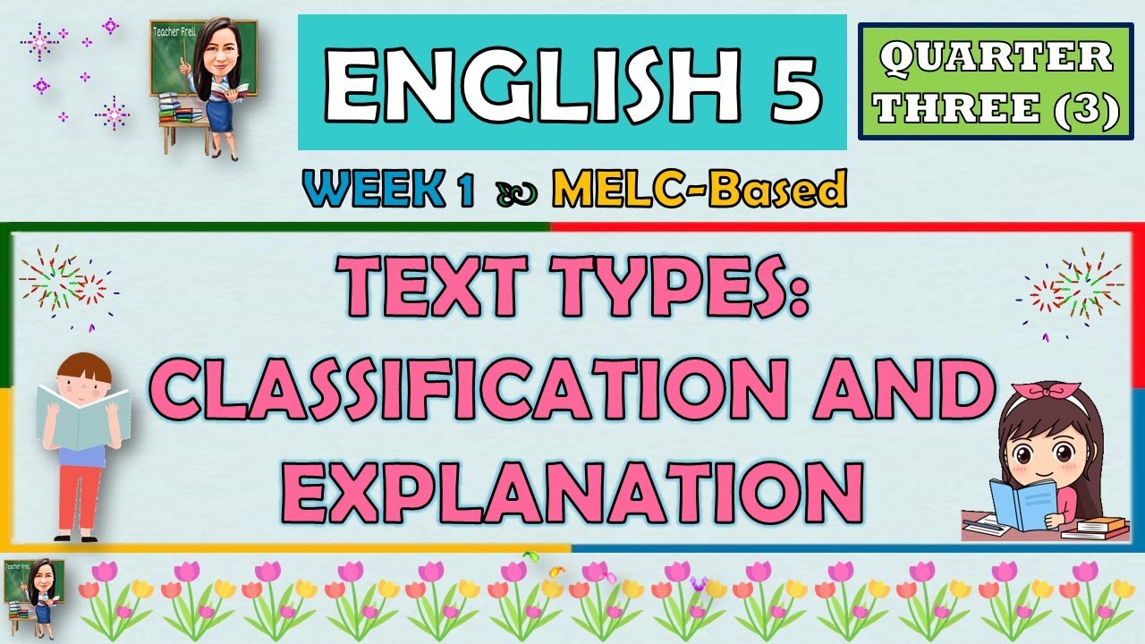 Understanding Text Types: Classification and Explanation in English 5 ...