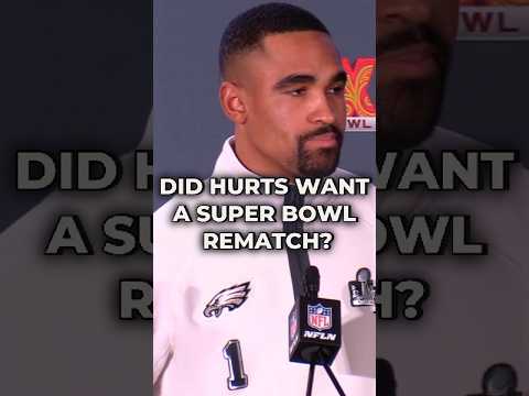 Did Jalen Hurts Want A Super Bowl Rematch? #nfl #nflnews #eagles #superbowl #shorts @EaglesNow