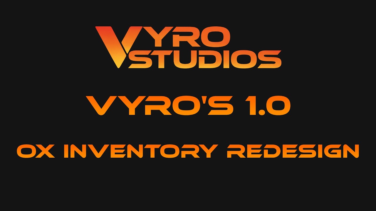 Vyro Studios | Ox Inventory Redesign | 1.0 | ESX / QB / QBX / OX / ND
