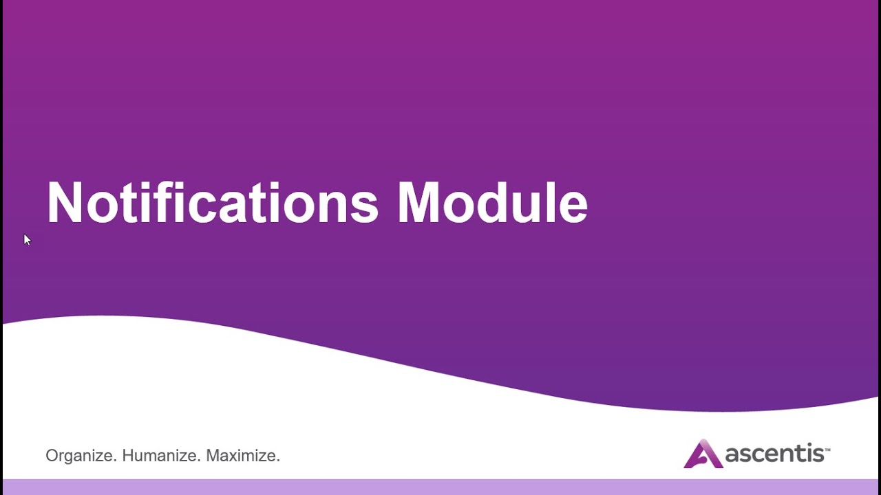 Notification Module Webinar