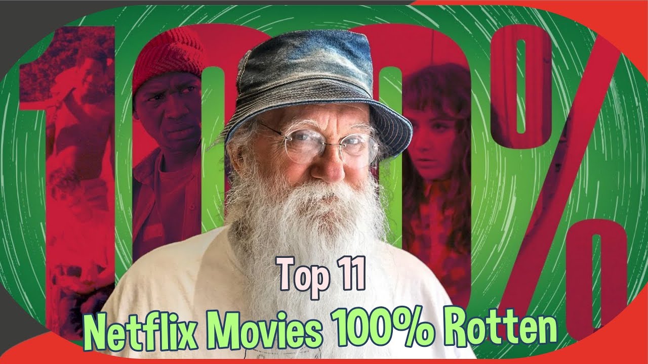 11 Must-Watch Movies with a 100% Rotten Tomatoes Score on Netflix (September 2024)
