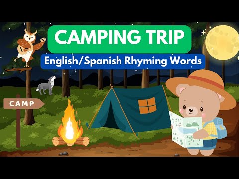1st Grade English/Spanish Rhyming Words|Does it Rhyme? | Rhyming Words for kids| Kid's Camping Trip