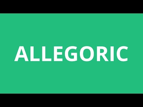 How To Pronounce Allegoric - Pronunciation Academy