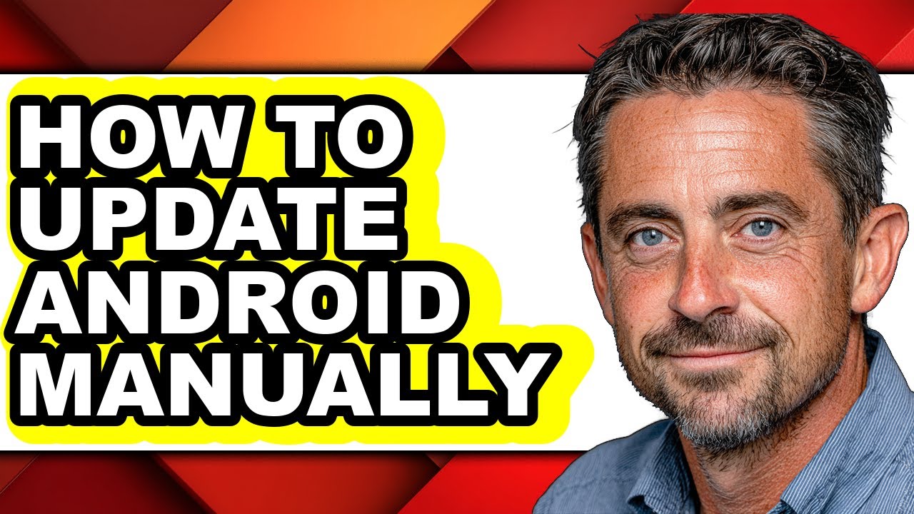 How to Update Android Manually (full Guide)