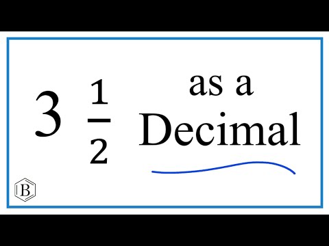 Write the Fraction 3 1/2 as a Decimal (three and one-half)