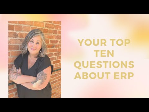 Top Ten Questions about ERP