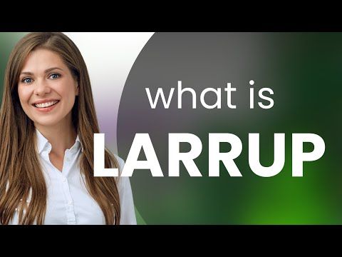 Larrup | meaning of LARRUP