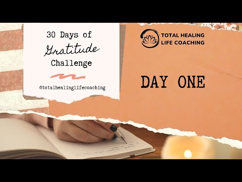 Day 1 | 30 Days of Gratitude Challenge
