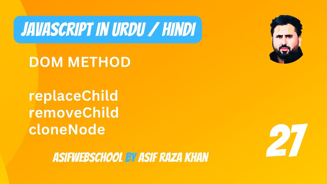 27 JavaScript DOM Replace Remove CloneNode Method in Urdu/Hindi