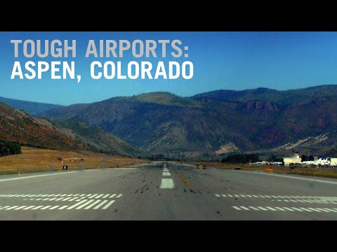 Flying into Tough Airports: Aspen, Colorado – AINtv