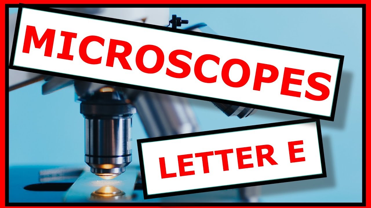 The Famous Microscope Letter E Slide
