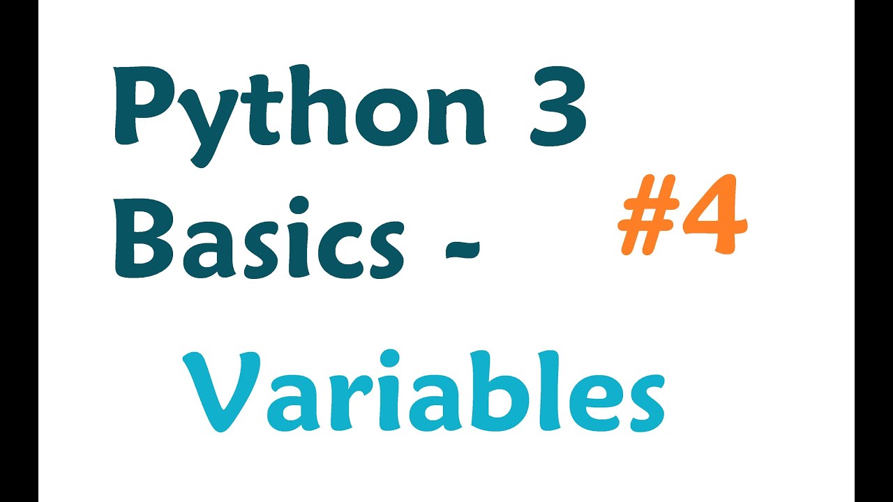 Python 3 Programming Tutorial: Variables