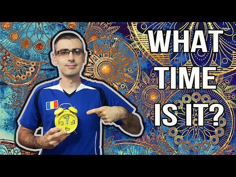 WHAT TIME IS IT? | Telling the Time in Romanian #1