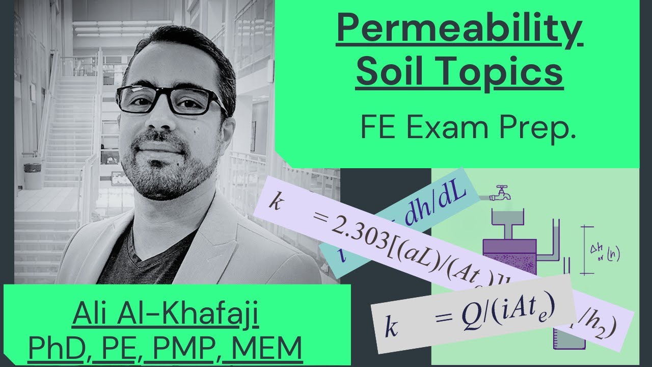 FE Exam Prep. - Permeability - 3 Examples