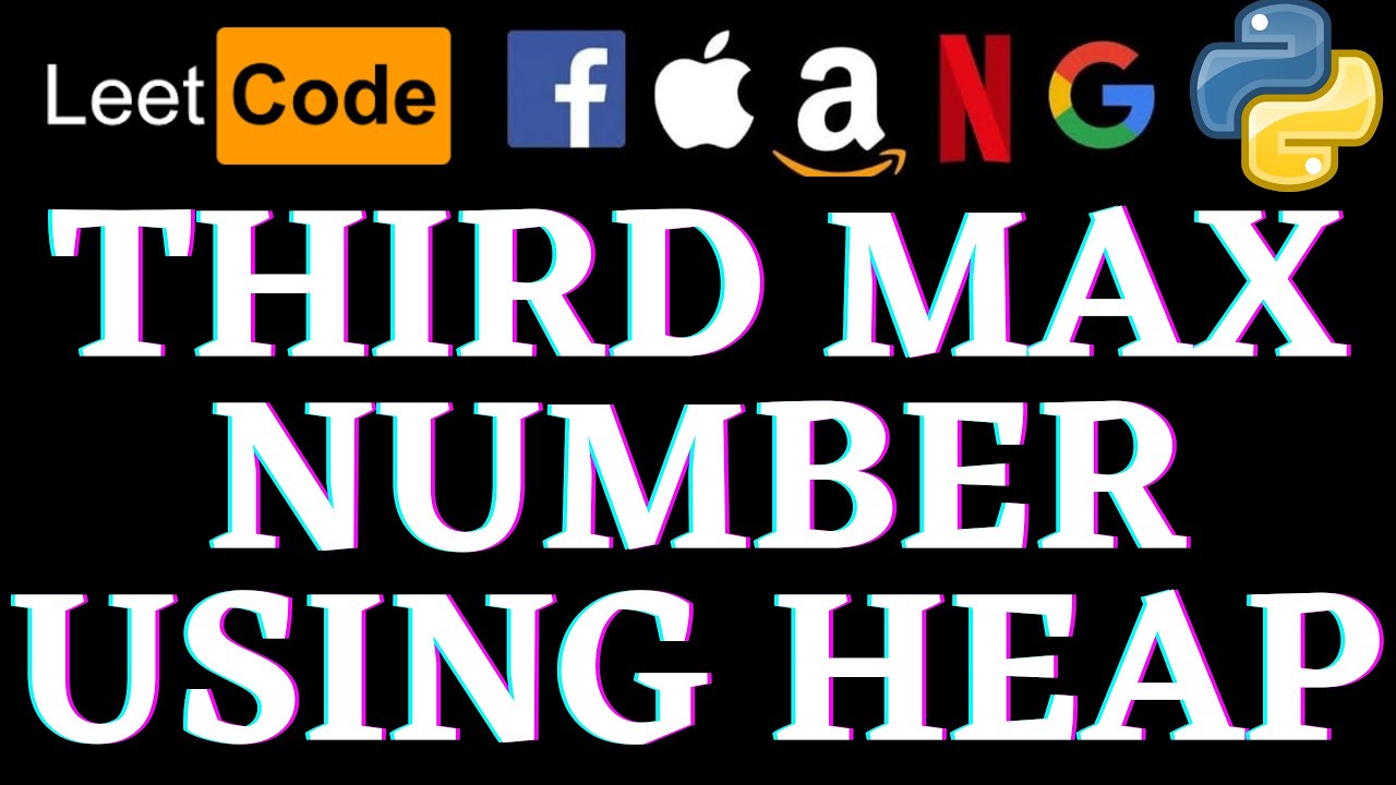 Third Maximum Number | Leetcode Python Solution | Python