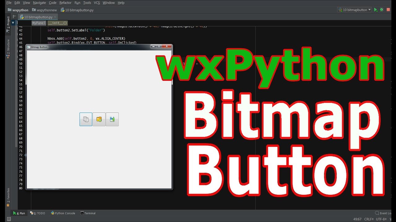 Lets Create Bitmap Button In wxPython #8