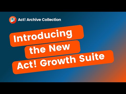 Introducing the New Act! Growth Suite