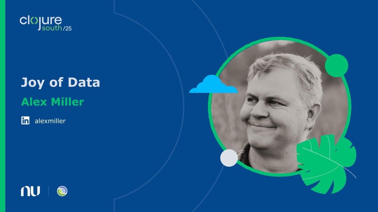 Joy of Data | Clojure South 2025