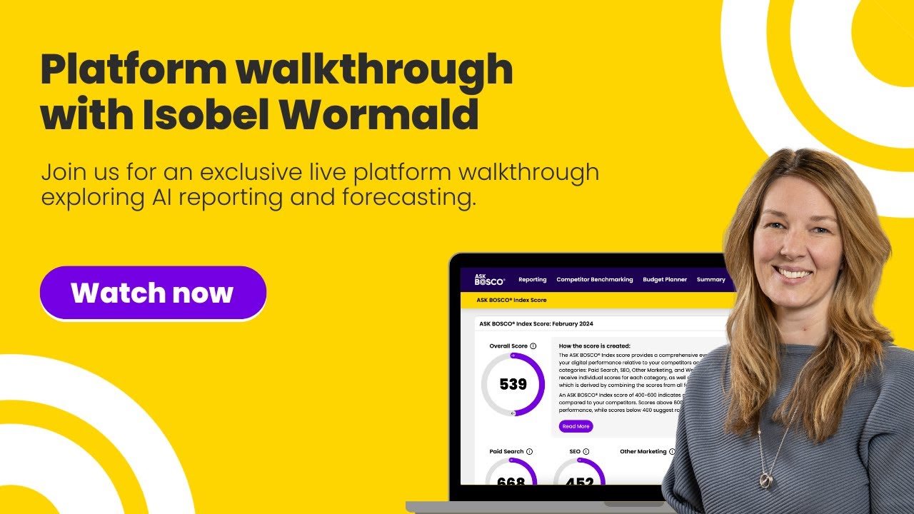 ASK BOSCO® Live Platform Walkthrough With Isobel Wormald