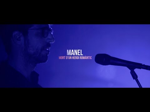 Manel - Mort d'un heroi romàntic al Razzmatazz (oficial)