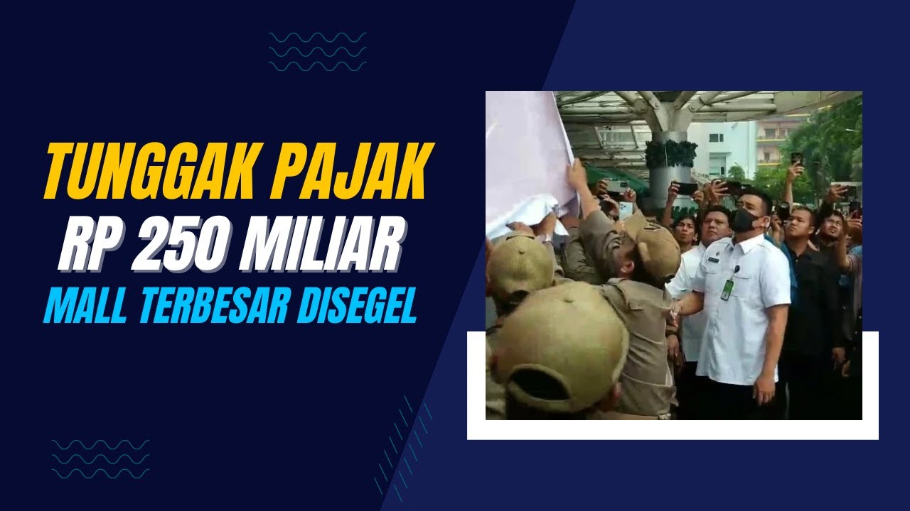 Centre Point Mall Terbesar di Medan Disegel Akibat Tunggak Pajak 250 Miliar
