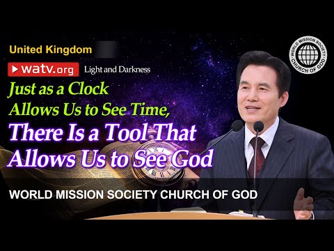 Light and Darkness | World Mission Society Church of God