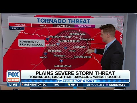 Severe Storms, Including Potential For Tornadoes, Eye Plains Late Thursday Through Friday