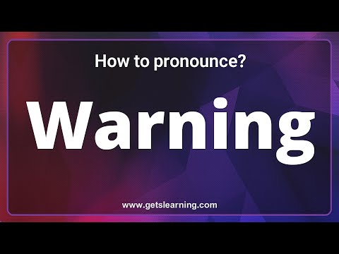 How to pronounce Warning [American English]