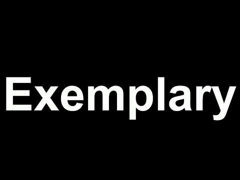 How to Pronounce "Exemplary"
