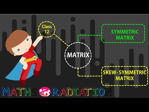 WHAT IS SYMMETRIC AND SKEW-SYMMETRIC MATRIX ? | CLASS 12 | MATRIX | TOPIC VIDEO