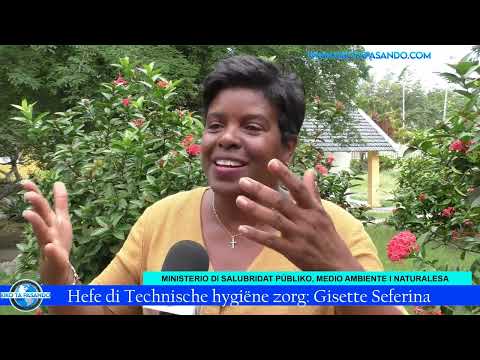 Hefe di Technische hygiëne zorg Gisette Seferina tokante kuminda ...