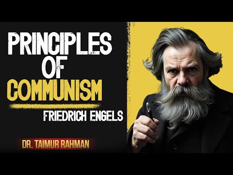 Marxism lecture 16: Principles of Communism & Communist Manifesto