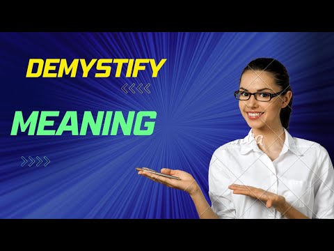 Demystify Meaning | Demystify