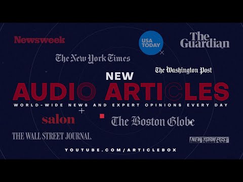 New audio articles, world-wide news and expert opinions every day in Article Box!