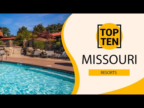 Top 10 Best Resorts to Visit in Missouri | USA - English