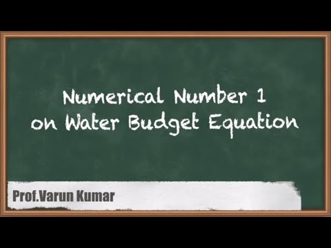 Numerical Number 1 on Water Budget Equation - Hydrology Basics - GATE ...