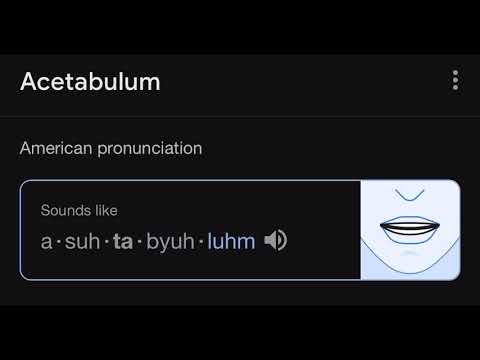 How to pronounce Acetabulum