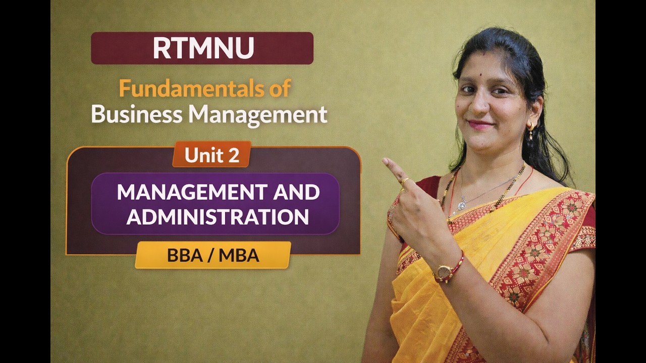 “Unit 2: Management and Administration | Easy Explanation”