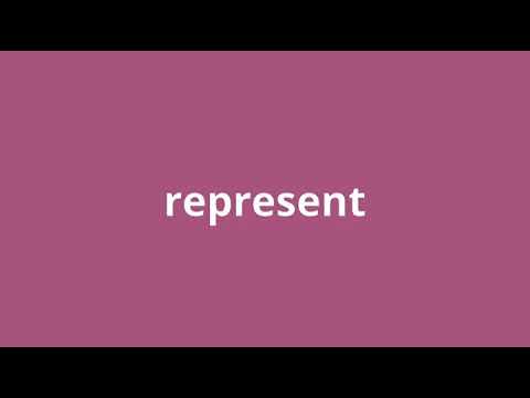 what is the meaning of represent