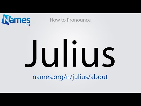 How to Pronounce Julius