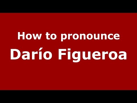 How to pronounce Darío Figueroa (Spanish/Argentina) - PronounceNames.com