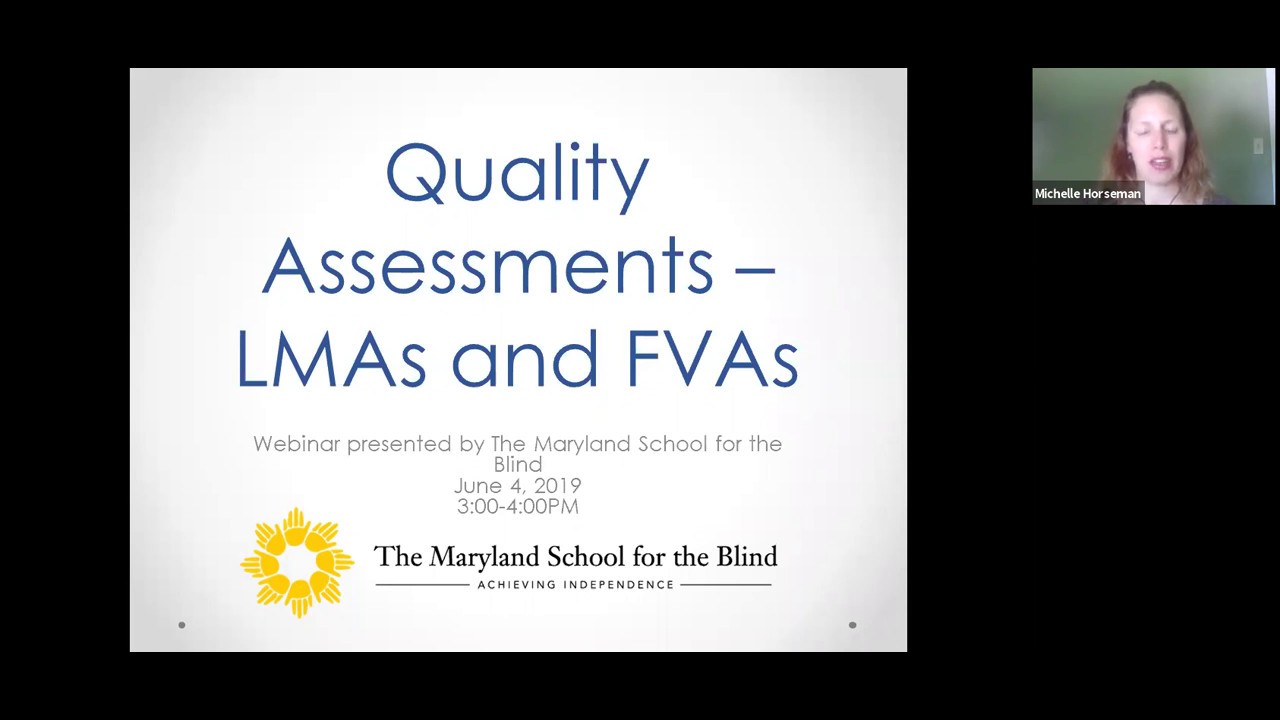 Reading media assessments 1 of 2: Quality Assessments LMA and FVA