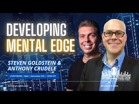 Developing Mental Edge with Steven Goldstein - Livestream